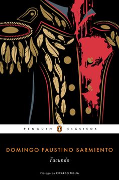 Libro Facundo De Domingo Faustino Sarmiento - Buscalibre Argentina