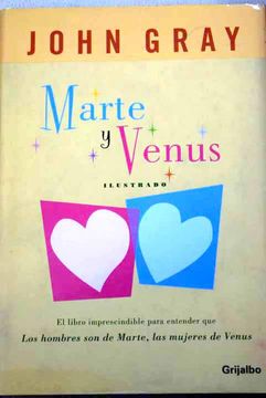 Libro Marte y Venus: ilustrado, Gray, John, ISBN 47982405. Comprar en ...