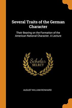 Libro Several Traits of the German Character: Their Bearing on the ...