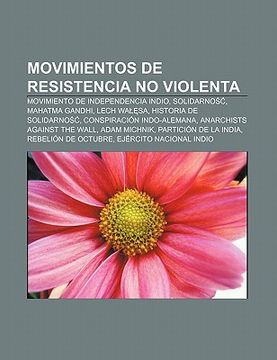 Libro movimientos de resistencia no violenta: movimiento de ...