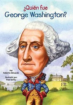 Libro quien fue george washington? = who was george washington? De ...