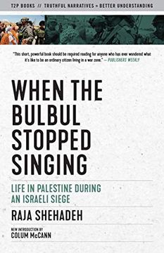 Libro When the Bulbul Stopped Singing: Life in Palestine During an ...