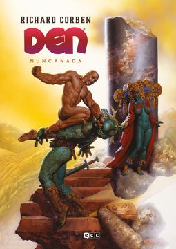 Libro Den vol. 1: Nuncanada (Segunda edición) De Richard Corben ...