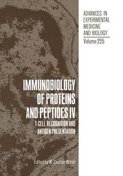 Libro Immunobiology of Proteins and Peptides IV: T-Cell Recognition and Antigen Presentation (en ...