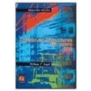 Libro Diseño de Estructuras de Acero con Lrfd De William T. Segui ...