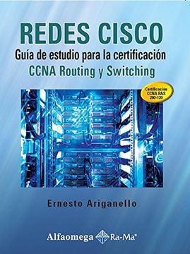 Libro Redes Cisco - Gu? A de Estudio Para la Certificaci? N Ccna Routing y Switching De Ernesto ...