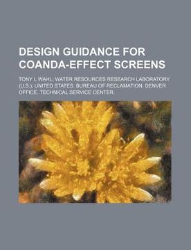 Libro design guidance for coanda-effect screens De tony l. wahl water ...