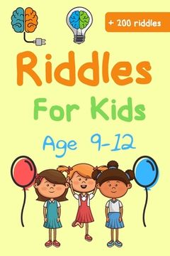 Libro Riddles For Kids Age 9-12: More than 200 riddles and brain ...