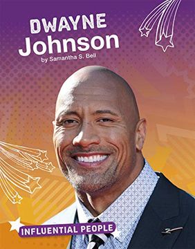 Libro Dwayne Johnson (Influential People) De Samantha S. Bell - Buscalibre