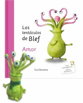 Libro Los Tentaculos de Blef + Muñeco Blef De Emonautas - Buscalibre