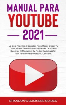 Libro Youtube Playbook 2021: La Guía Práctica y los Secretos Para Hacer ...