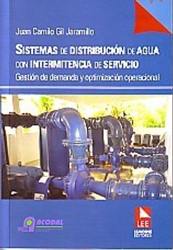 Libro Sistemas De Distribucion De Agua Con Intermitencia De Servicio ...