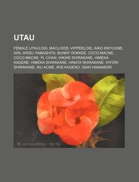 Libro utau: female utauloid, macloids, vipperloid, aiko kikyuune, airi ...