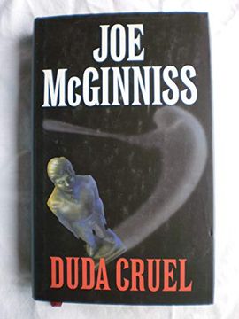 Libro Duda Cruel De Joe Mcginniss - Buscalibre