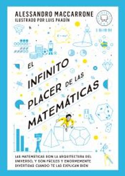 Comprar El Infinito Placer de las Matematicas De Alessandro Maccarrone ...