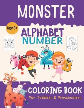 Libro Monster Alphabet And Number Coloring Book For Kids: Letter A-Z ...