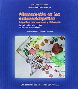 Libro Alimentación en las Aminoacidopatías De María Luz;Camba Garea ...