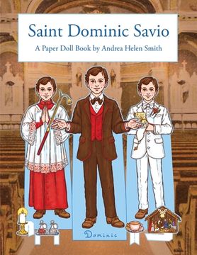 Libro Saint Dominic Savio: A Paper Doll Book De Smith, Andrea Helen ...
