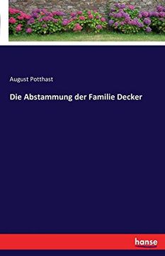 Libro Die Abstammung der Familie Decker (en Alemán) De August Potthast ...