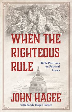 Libro When the Righteous Rule: Bible Positions on Political Issues (en ...
