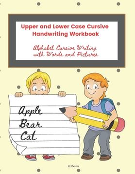 Libro Upper and Lower Case Cursive Handwriting Workbook: Alphabet ...