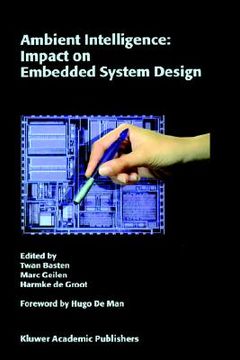 Libro ambient intelligence: impact on embedded system design (en Inglés ...
