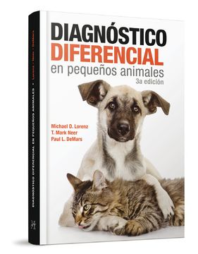 Libro Diagnóstico Diferencial En Pequeños Animales De Michael D. Lorenz ...