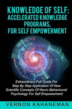 Libro Knowledge of Self Accelerated Knowledge Programs, for Self ...