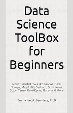 Libro Data Science ToolBox for Beginners: Learn Essentials tools like ...