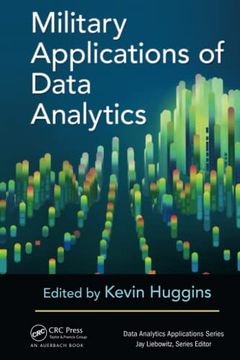 Libro Military Applications of Data Analytics (Data Analytics Applications) (en Inglés) De Kevin ...