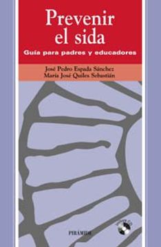Libro Prevenir el Sida: Guía Para Padres y Educadores (Ojos Solares ...