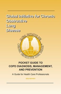 Libro Pocket Guide to Copd Diagnosis, Management, and Prevention (2022 ...