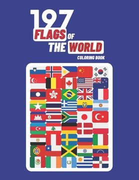 Libro 197 Flags Of The World Coloring Book: A Great Geography Gift For ...