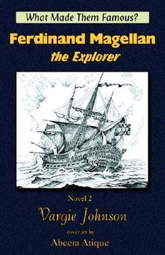 Libro ferdinand magellan, the explorer, johnson, vargie, ISBN ...
