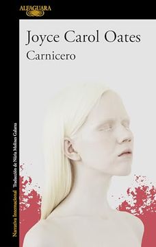 Libro Carnicero De Joyce Carol Oates - Buscalibre Chile