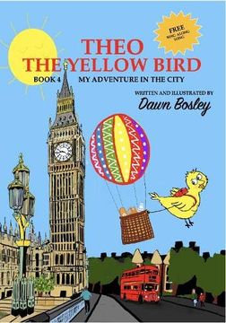 Libro Book 4 (2021) (4) (Theo the Yellow Bird Adventures), Bosley, Dawn ...