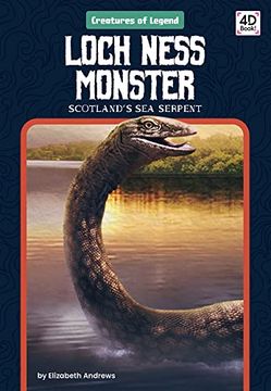 Libro Loch Ness Monster: Scotland's sea Serpent (Creatures of Legend ...