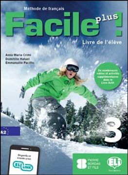 Libro Facile Plus! Livre de L'eleve + Livre Actif 3, Hatuel, Domitille ...