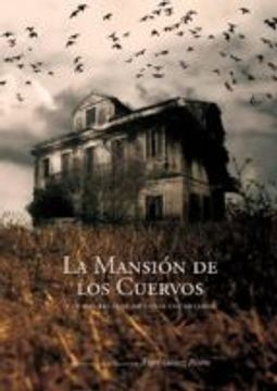 Libro La Mansión De Los Cuervos De - Buscalibre Perú