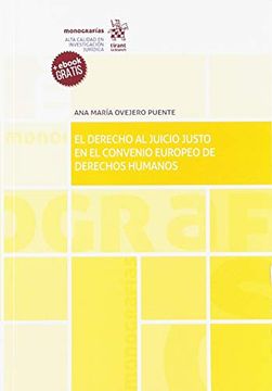 Libro El Derecho al Juicio Justo en el Convenio Europeo de Derechos ...