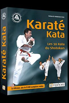 Libro Karate Kata - les 30 Katas du Shotokan. De Habersetzer Roland ...