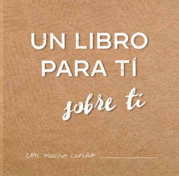 Libro Un libro para ti, sobre ti De Josefa Barros Covarrubias ...