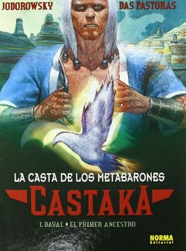 Libro Castaka 1 Dayal el Primer Ancestro De Alejandro Jodorowsky ...