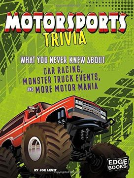 Libro Motorsports Trivia: What You Never Knew About Car Racing, Monster ...