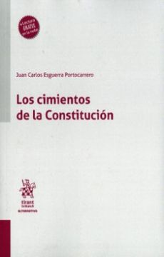 Libro Los cimientos de la Constitución De Juan Carlos Esguerra ...