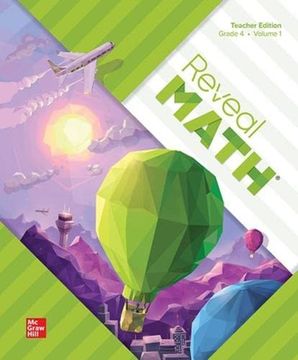 Libro Reveal Math, Grade 4, Teacher Edition, Volume 1 (Reveal Math ...