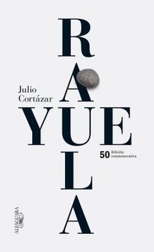 Libro Rayuela Edicion Conmemorativa 50 Aniversario / Hopscotch De ...