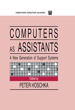 Libro Computers as Assistants: A new Generation of Support Systems ...