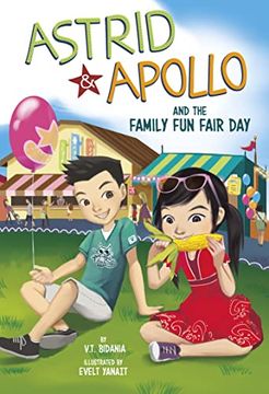 Libro Astrid and Apollo and the Family Fun Fair Day De Bidania, V. T ...