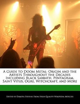 Libro a guide to doom metal: origin and the artists throughout the ...